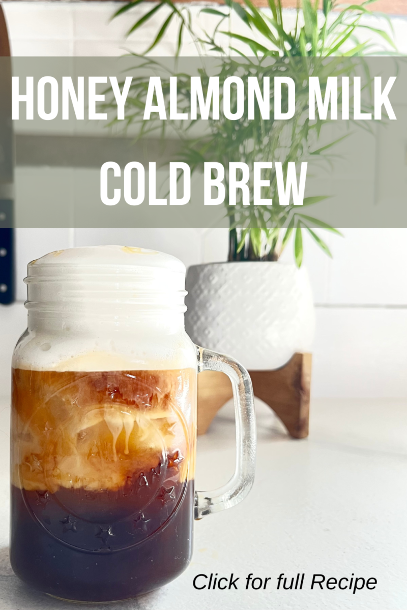 Easy Honey Almond milk Cold Brew (copycat) - Simple In The Suburbs